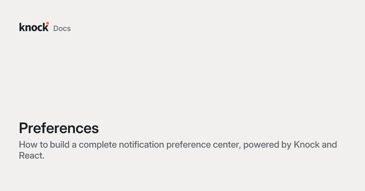 Preferences | Knock Docs