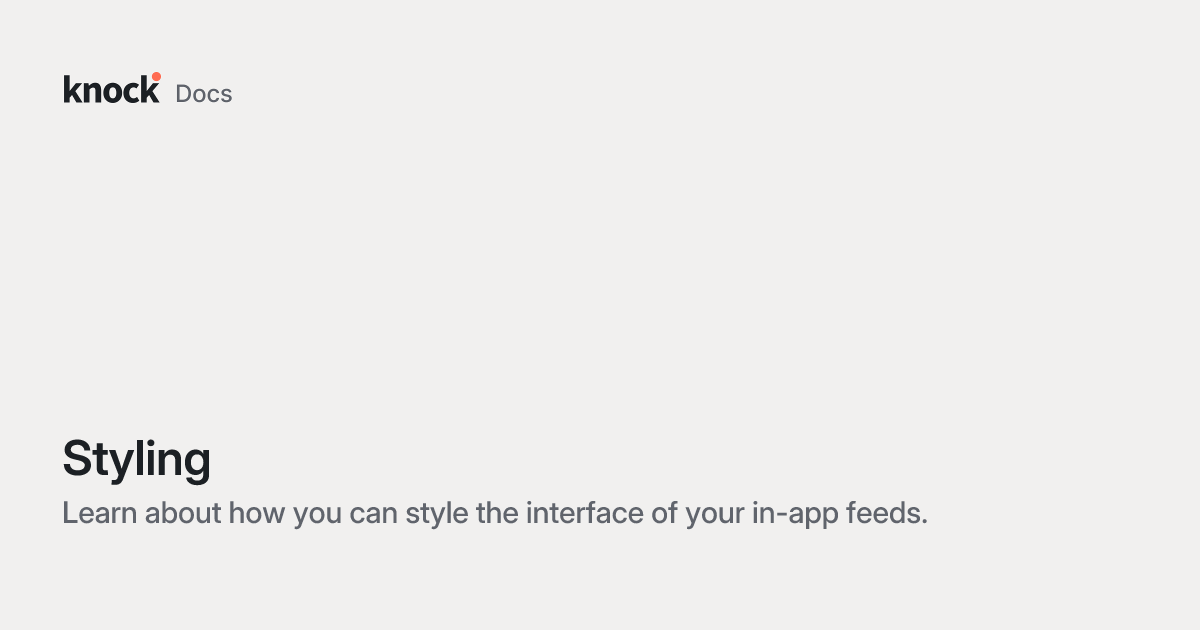Styling | Knock Docs