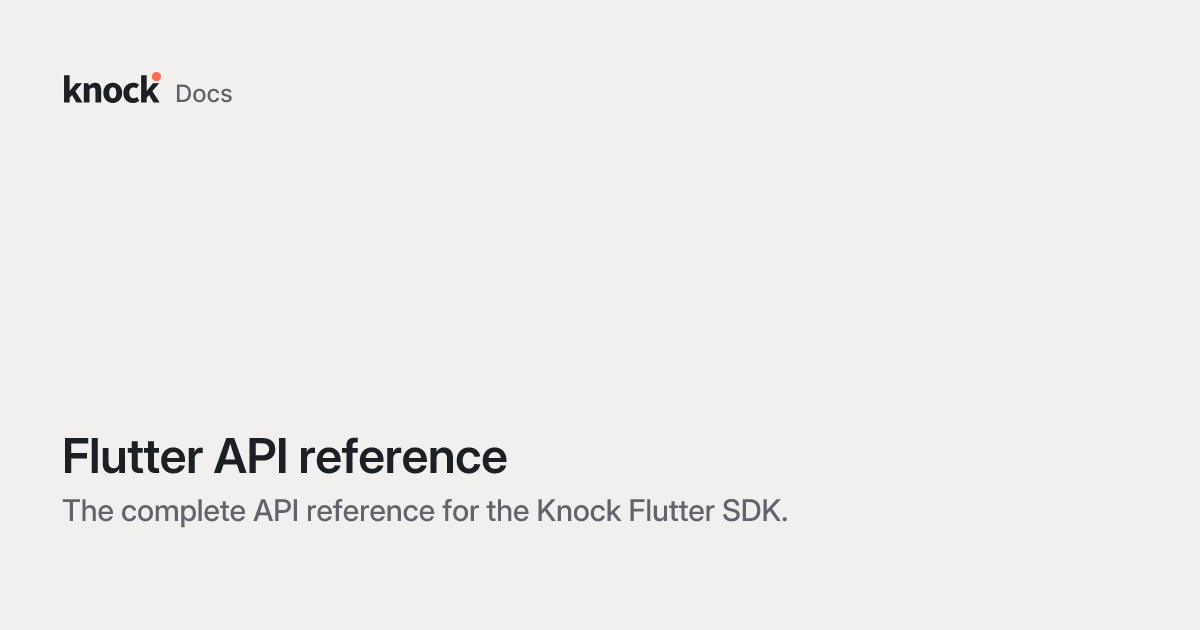 Flutter Api Reference Knock Docs