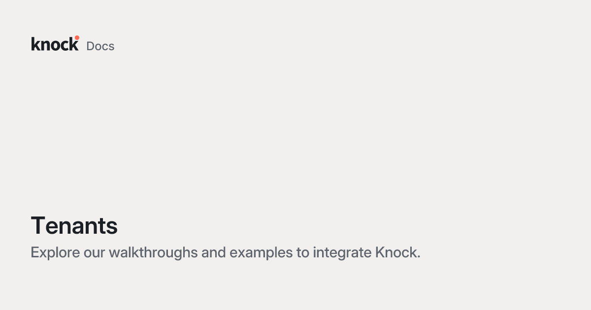Tenants | Knock Docs